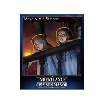 Steam Community Market :: Listings for 1553120-Maya & Mia Strange