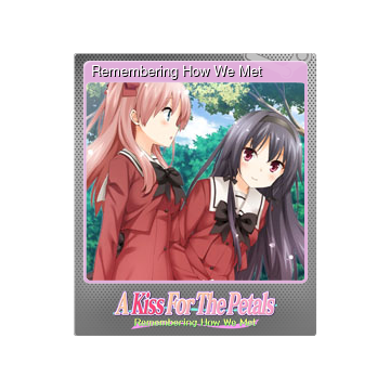 Steam Community Market :: Listings for 397270-Remembering How We Met (Foil)